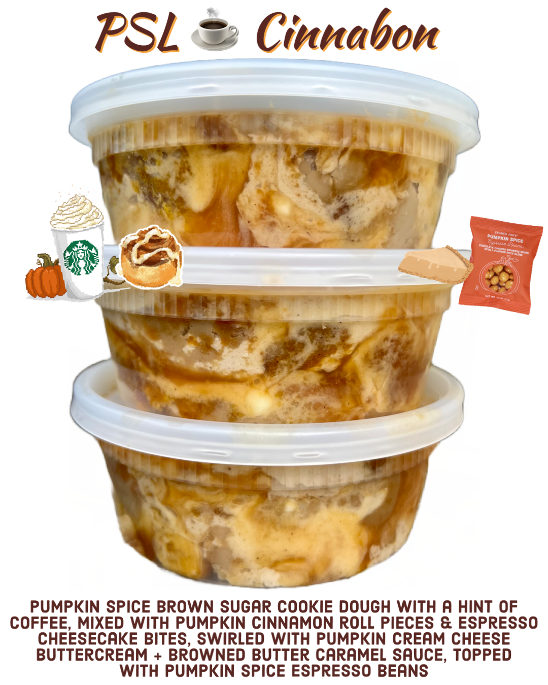 PSL Cinnabon | Life's A Baatch LLC