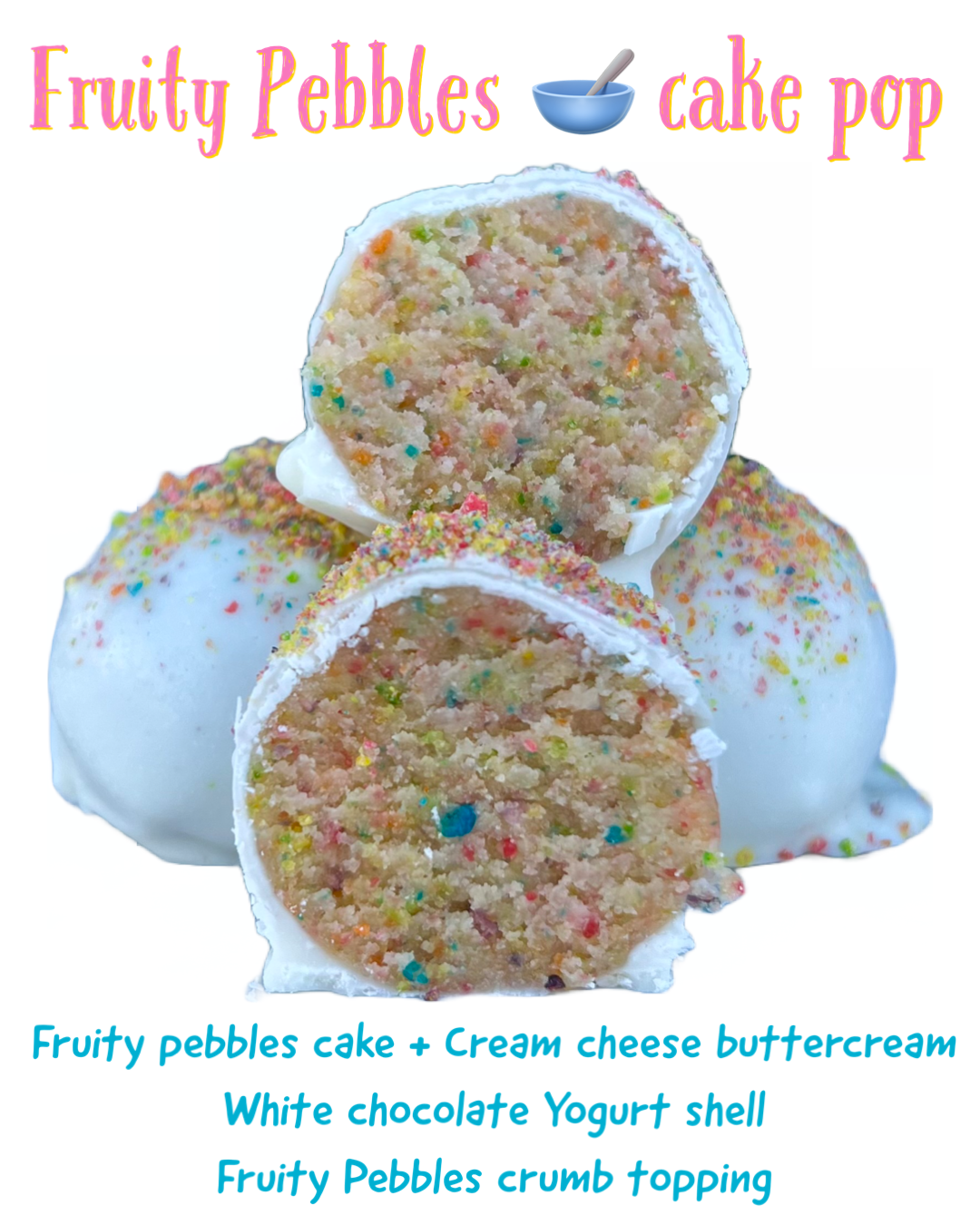 Fruity Pebbles 🥣 cake pop | Life's A Baatch LLC
